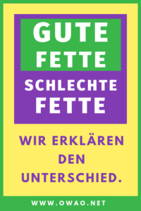 Gesunde Fette: Wichtiges über gesättigte und ungesättigte Fettsäuren